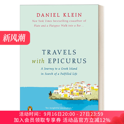 和伊壁鸠鲁一起旅行 英文原版 Travels With Epicurus 希腊旅游随笔 Daniel Klein 英文版 进口英语原版书籍