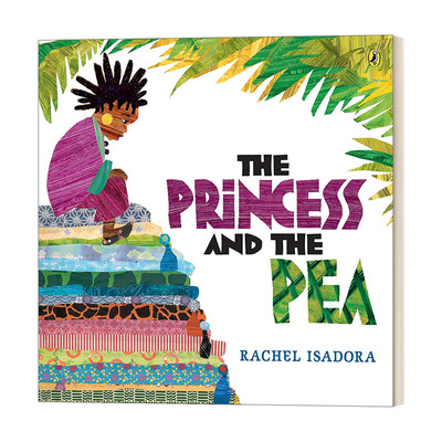 碗豆公主 英文原版 The Princess and the Pea 2-7岁儿童童话故事经典文学绘本 Rachel Isadora 英文版 进口英语原版书籍