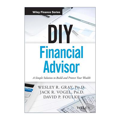 英文原版 Diy Financial Advisor 做自己的财务顾问 构建与保护您财富的简单解决方案 英文版 进口英语原版书籍