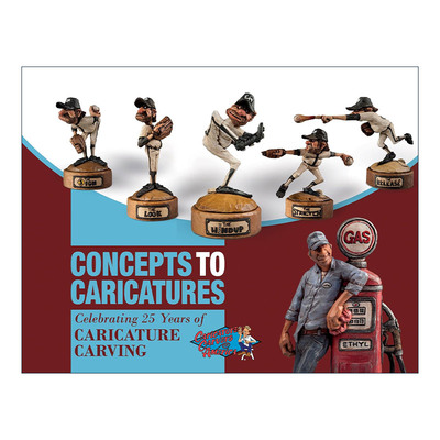 英文原版 Concepts to Caricatures 从概念到漫画 庆祝漫画雕刻25周年 艺术图册 美国漫雕协会 英文版 进口英语原版书籍