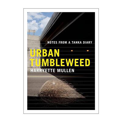 英文原版 Urban Tumbleweed 城市风滚草 短歌诗集日记 Harryette Mullen 英文版 进口英语原版书籍