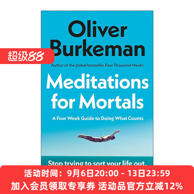 英文原版 Meditations for Mortals 凡人的冥想法则 四千周作者奥利弗·伯克曼 英文版 进口英语原版书籍