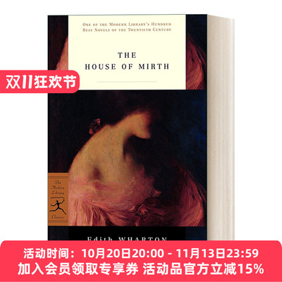 英文原版 The House of Mirth Modern Library 欢乐之家 兰登书屋现代图书馆 Edith Wharton 英文版 进口英语原版书籍