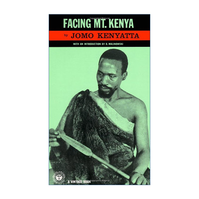 面向肯尼亚山  英文原版 Facing Mount Kenya 人类学 非洲民俗 肯尼亚国父Jomo Kenyatta 英文版 进口英语原版书籍