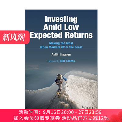 英文原版 Investing Amid Low Expected Returns 在低预期回报中投资 精装 AQR合伙人Antti Ilmanen 英文版 进口英语原版书籍