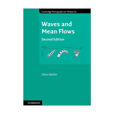 英文原版 Waves and Mean Flows 波和平均流交互作用 剑桥力学专著系列 英文版 进口英语原版书籍