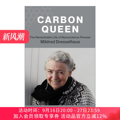 碳素女王 英文原版 Carbon Queen 纳米科学先驱Mildred Dresselhaus德雷斯尔豪斯传记 Maia Weinstock 英文版 进口英语原版书籍