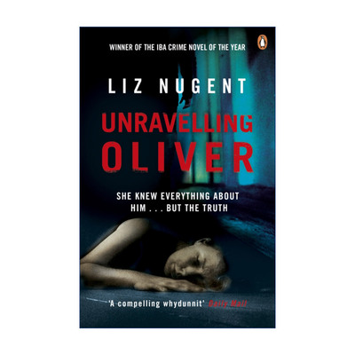 只有他知道一切  英文原版 Unravelling Oliver 利兹·纽金特 爱尔兰图书奖犯罪小说 英文版 进口英语原版书籍