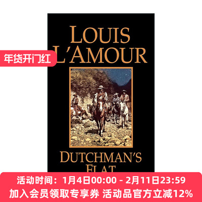 英文原版 Dutchman's Flat 荷兰人的公寓 西部冒险小说 路易斯·拉摩 英文版 进口英语原版书籍