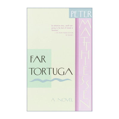 远方的托尔图加岛  英文原版 Far Tortuga 冒险小说 Peter Matthiessen 英文版 进口英语原版书籍