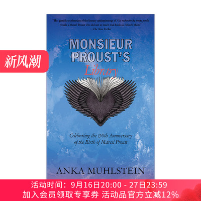 普鲁斯特的个人书房 英文原版 Monsieur Proust's Library 庆祝马赛尔·普鲁斯特诞辰150周年纪念版 Anka Muhlstein 英文版 进口英