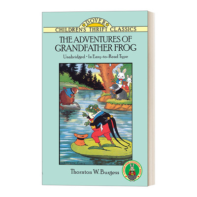 英文原版 The Adventures of Grandfather Frog 桑顿 伯吉斯动物故事书 青蛙爷爷历险记 英文版 进口英语原版书籍
