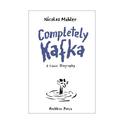英文原版 Completely Kafka 完整的卡夫卡传记 漫画版 Nicolas Mahler 英文版 进口英语原版书籍