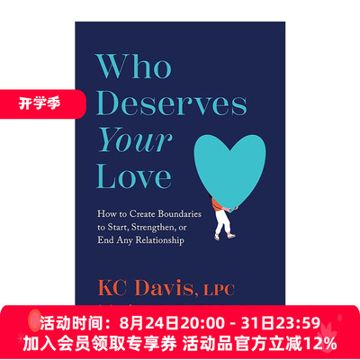 英文原版 Who Deserves Your Love 谁值得你爱 如何设定界限来开启 巩固或结束任何一段关系 精装 英文版 进口英语原版书籍