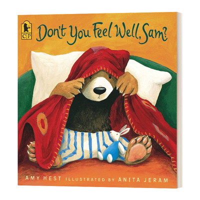 山姆你不舒服吗 英文原版 Don't You Feel Well, Sam? 2-5岁儿童绘本 猜猜我有多爱你插画师Anita Jeram 英文版 进口英语原版书籍