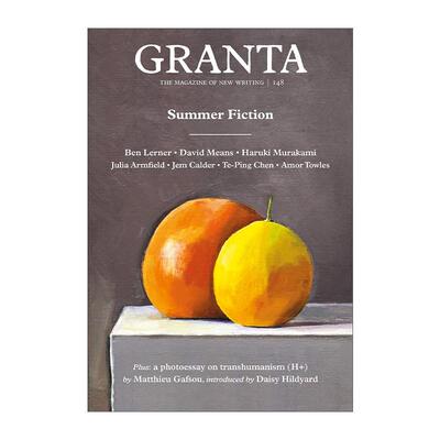 英文原版 Granta 148 Summer Fiction 格兰塔文学杂志 夏日故事集 村上春树 埃默·托尔斯等 英文版 进口英语原版书籍