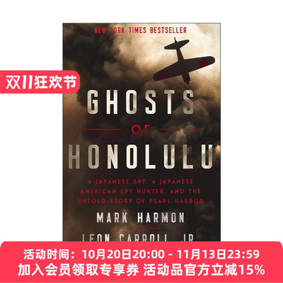 英文原版 Ghosts of Honolulu 檀香山的幽灵 一个日本间谍和日裔美国间谍猎人 不为人知的珍珠港故事 英文版 进口英语原版书籍