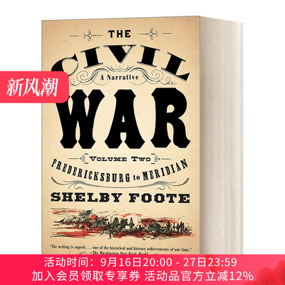 英文原版 The Civil War A Narrative  Vol. 2 Fredericksburg to Meridian 美国内战 叙事史 第二卷 弗雷德里克斯堡至子午线
