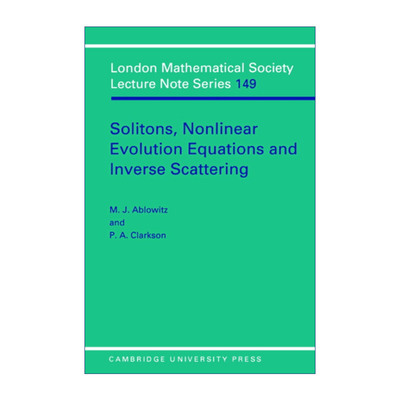 现货 英文版 孤子、非线性演化方程和逆散射Solitons Nonlinear Evolution Equations and Inverse Scattering 伦敦数学会讲义系列
