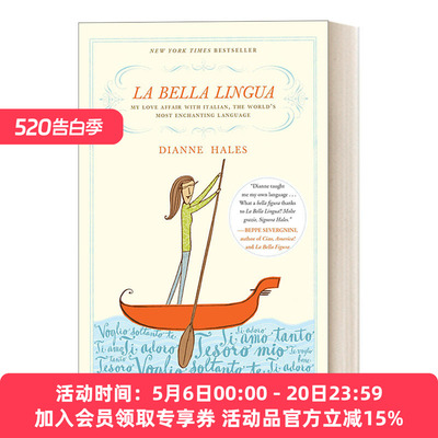 美丽的语言 英文原版 La Bella Lingua 我与意大利语的爱情 世界上迷人的语言 游记 Dianne Hales 英文版 进口英语原版书籍