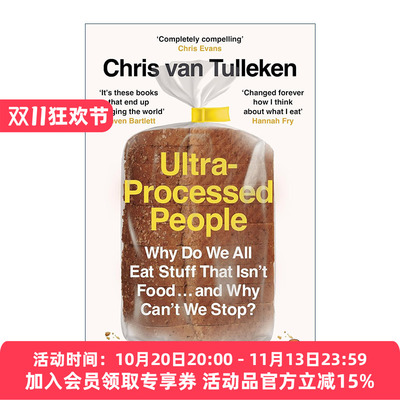 英文原版 Ultra-Processed People 超加工人类 超加工食品的健康隐患 克里斯·范·塔利肯 英文版 进口英语原版书籍