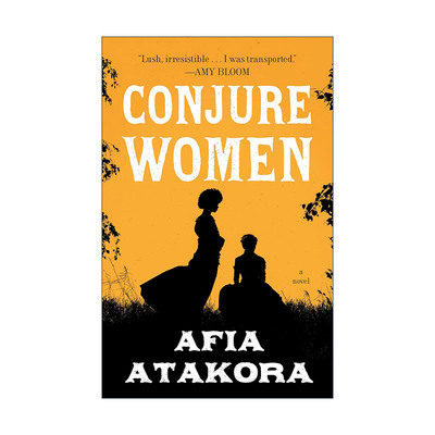 英文原版 Conjure Women 神秘女性 美国历史学家协会奖 Afia Atakora 英文版 进口英语原版书籍