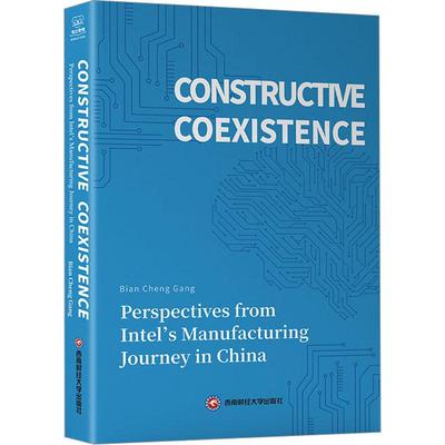 国图书店正版 Constructive coexistence Bian Cheng Gang 9787550453944 西南财经大学出版社