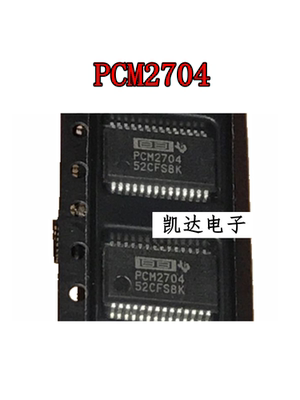 PCM2704 PCM2704DBR PCM2704CDBR PCM2704C SSOP-28 音频处理器IC