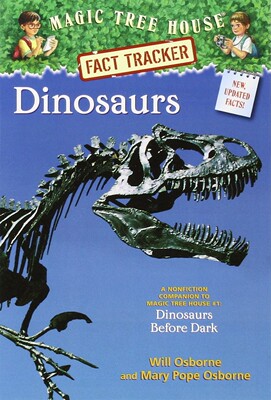 Magic Tree House Fact Tracker 1 Dinosaurs 神奇树屋小百科1 英文原版进口图书 神奇树屋 小初文学英语课外阅读 又日新