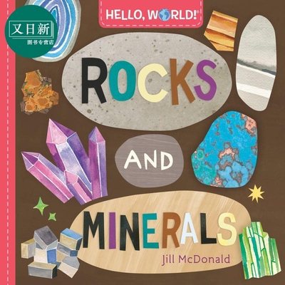 预售 Hello, World! Rocks and Minerals兰登：你好科学小世界：岩石与矿石 英文原版 进口图书 儿童绘本 知识图画书 又日新