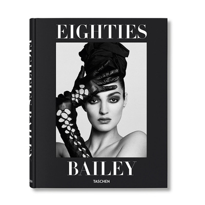 【现货】TASCHNE大卫·贝利：时尚1980s David Bailey. 1980s Fashion 原版英文摄影作品集