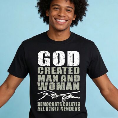God Created Man and Woman Democrats All Other Genders Funny