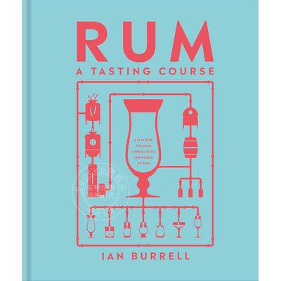 朗姆酒品鉴课程：以口味为中心的朗姆酒世界 DK出版社 英文原版 Rum A Tasting Course: A Flavour-Focused Approach to the World