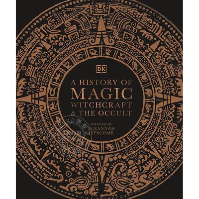 现货 魔法、巫术和神秘学的历史 DK出版社 英文原版 A History of Magic, Witchcraft and the Occult