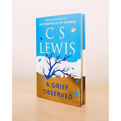 卿卿如晤 豪华典藏版 C.S.路易斯 纳尼亚传奇作者 英文原版 Grief Observed Deluxe Edition