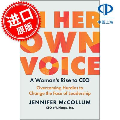 用她自己的声音 一位女性的首席执行官之路 Jennifer McCollum 人物传记 英文原版 In Her Own Voice