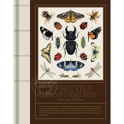 昆虫的灵感 艺术和插图中的昆虫 Victionary 艺术插画 英文原版 Insectile Inspiration: Insects in Art and Illustration