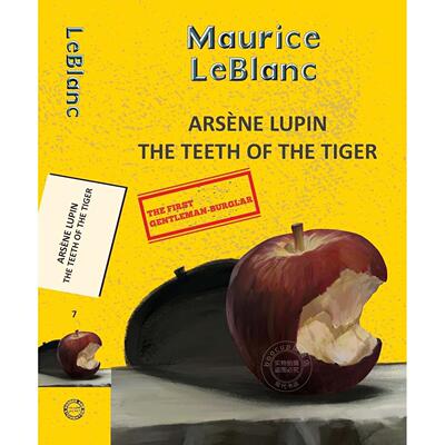 亚森·罗平探案全集7：虎牙 莫里斯·卢布朗 Maurice Leblanc 侦探小说 英文原版 Arsene Lupin 7: The Teeth of the Tiger