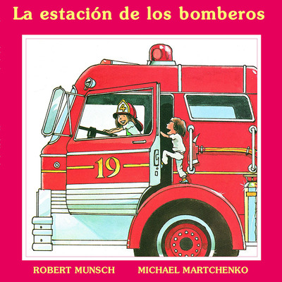 消防站 西班牙语 进口原版 La estacion de los bomberos