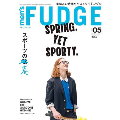 进口日文 men's FUDGE - メンズ ファッジ - 2026年 5月号 Vol.181 时尚杂志