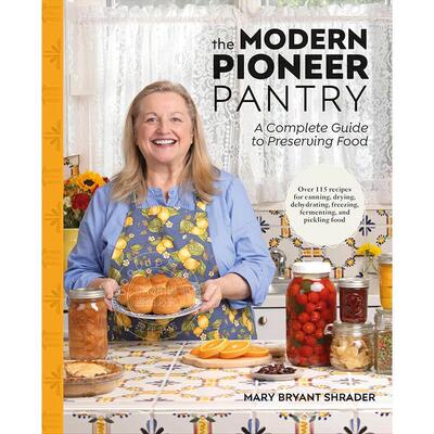 预售 现代先锋储藏室：保存食物完全指南 DK出版社 英文原版 The Modern Pioneer Pantry 新书预订