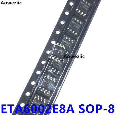 ETA6002E8AETA6002SOP-8