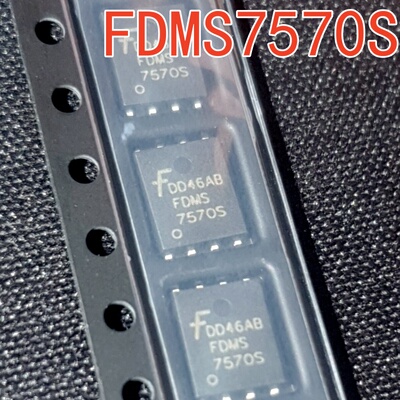 全新原装 FDMS7570S/FDMS7572S/FDMS7578 进口现货