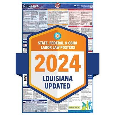 2024 Latest Louisiana Labor Law Poster - State， Federal，