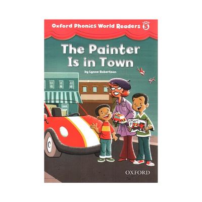 英文原版 牛津自然拼读趣味绘本读物 Oxford Phonics World 5: Reader: The Painter is in the Room 牛津儿童分级读物