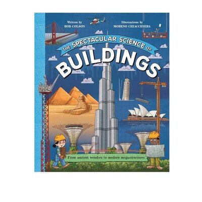 预售 英文原版 The Spectacular Science of Buildings 壮观的建筑科学 精装 知识百科图画书