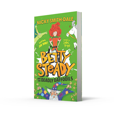 预售 英文原版 Betty Steady And The Deadly Daffodils 贝蒂与致命水仙花 魔幻冒险