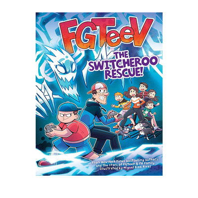 英文原版 FGTeeV#3: The Switcheroo Rescue! 骤变救援 儿童全彩漫画小说 家庭冒险游戏 英文课外阅读 Miguel Díaz Rivas