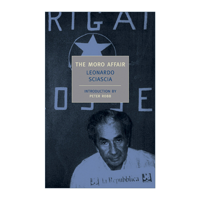 英文原版 The Moro Affair New York Review Books Classics 莫罗事件 历史 Leonardo Sciascia 英文版 进口英语原版书籍