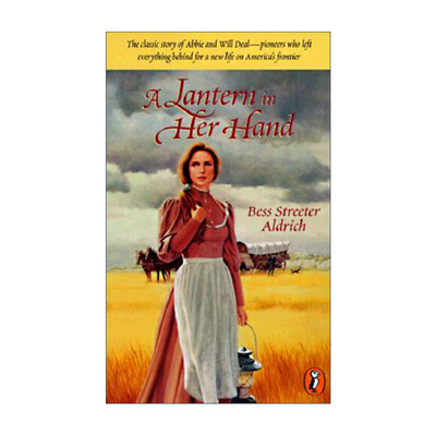 英文原版 A Lantern in Her Hand 她手里的灯笼 儿童历史传记小说 Bess Streeter Aldrich 英文版 进口英语原版书籍